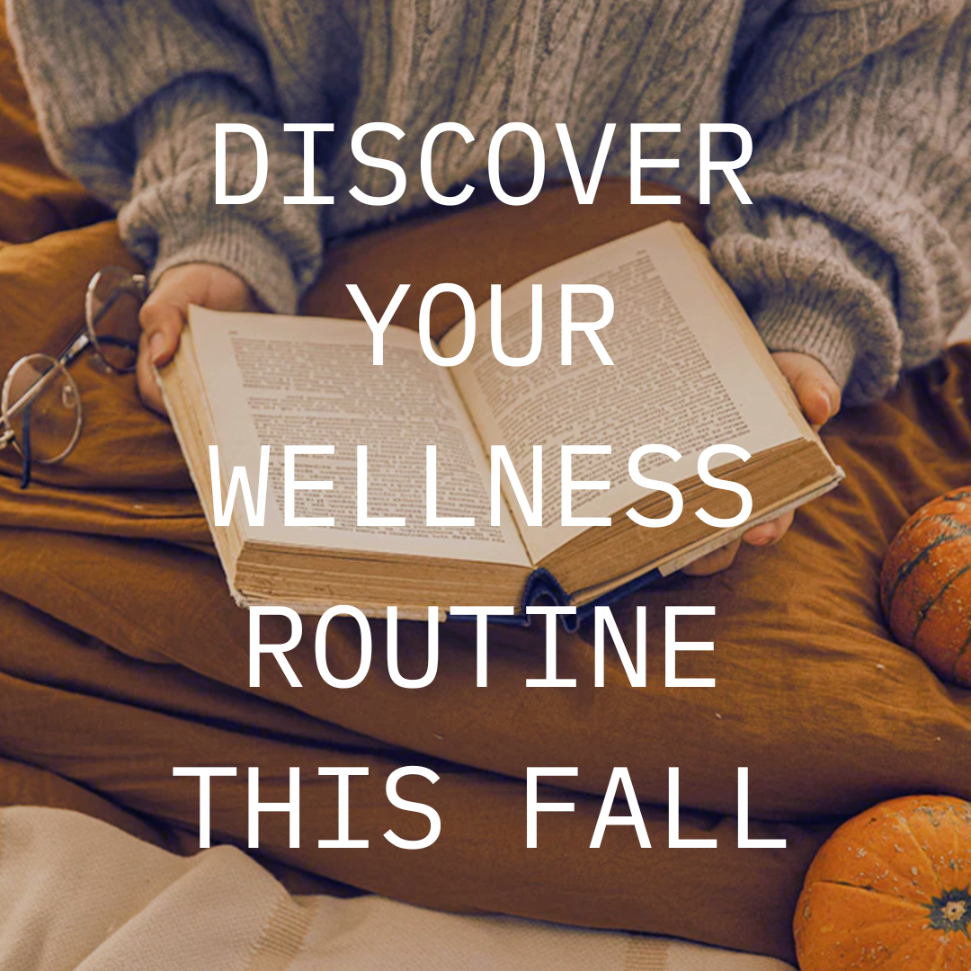 Back to school, back to you: rediscover your wellness routine for fall ...